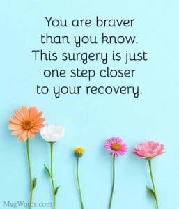 Top 55+ Encouraging Words for Someone Having Surgery