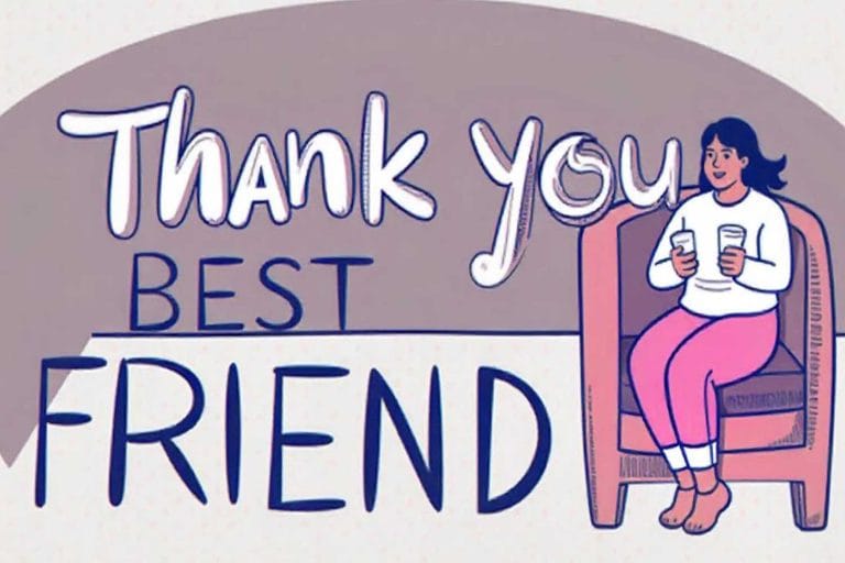 Best 20+ Thank You Messages for Best Friend