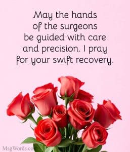 Top 55+ Encouraging Words for Someone Having Surgery