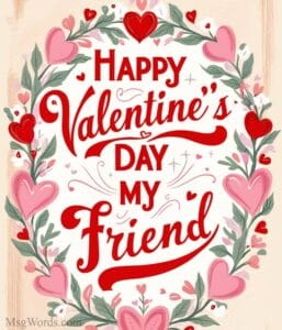 Top 50+ Valentine Messages for Friends - MsgWords