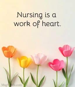 Top 15+ Inspiring Words of Encouragement for Nurses