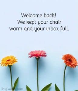 50+ Welcome Back to Work Messages - Warm Wishes