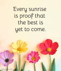 25+ Encouraging Good Morning Messages and Quotes