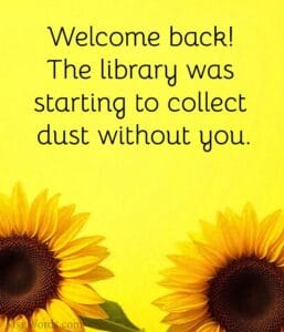Top 50+ Funny Welcome Back Messages