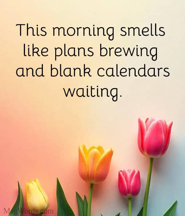 Top 40+ Good Morning January Quotes and Messages